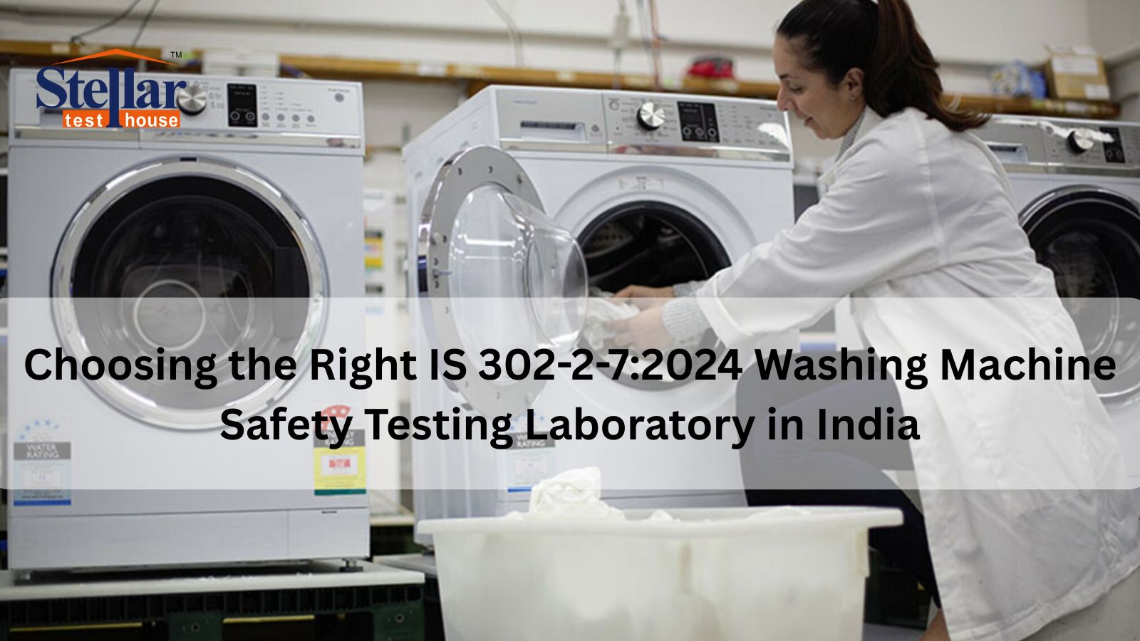 IS 302-2-7:2024 Washing Machine Safety Testing Laboratory