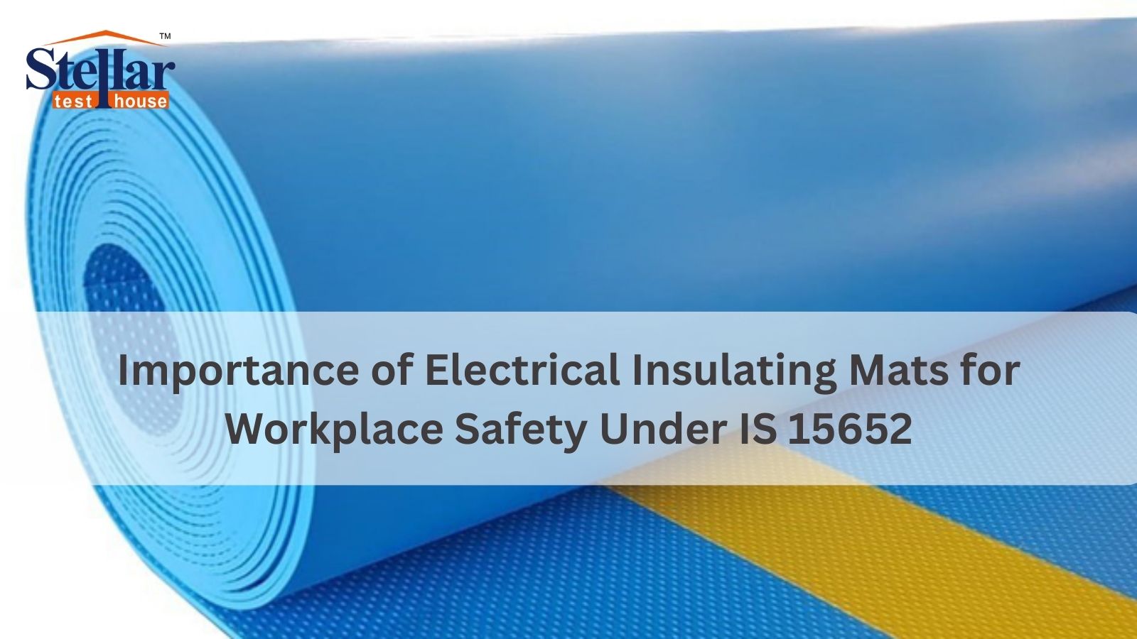 Electrical Insulating Mat Testing IS 15652 | Approved Lab Noida